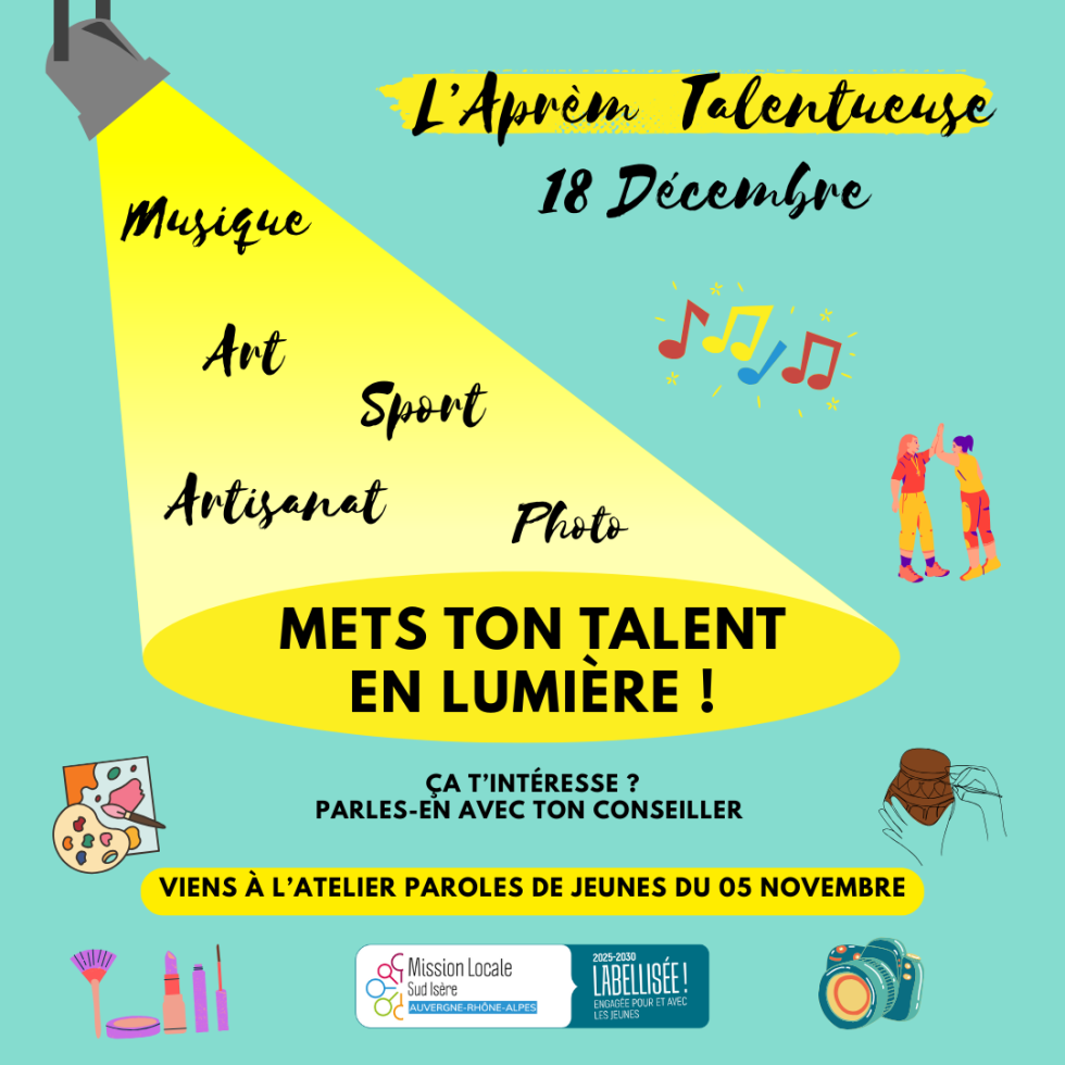 L’Aprem Talentueuse | Mission Locale Sud-Isère